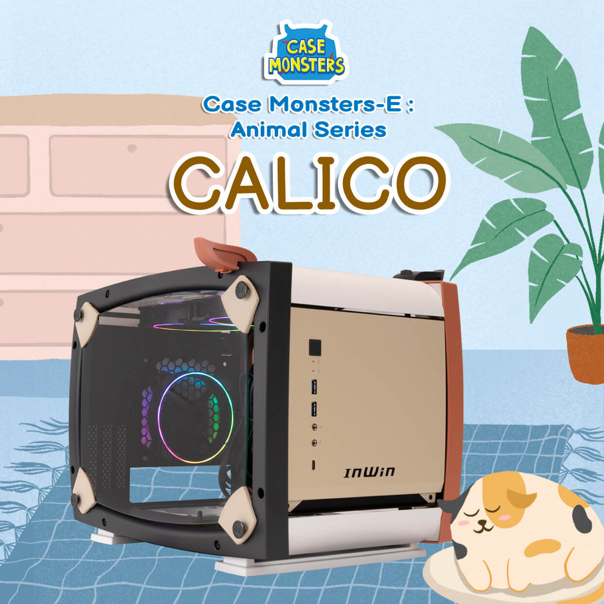 Case Monsters-E: Animal Series-CALICO